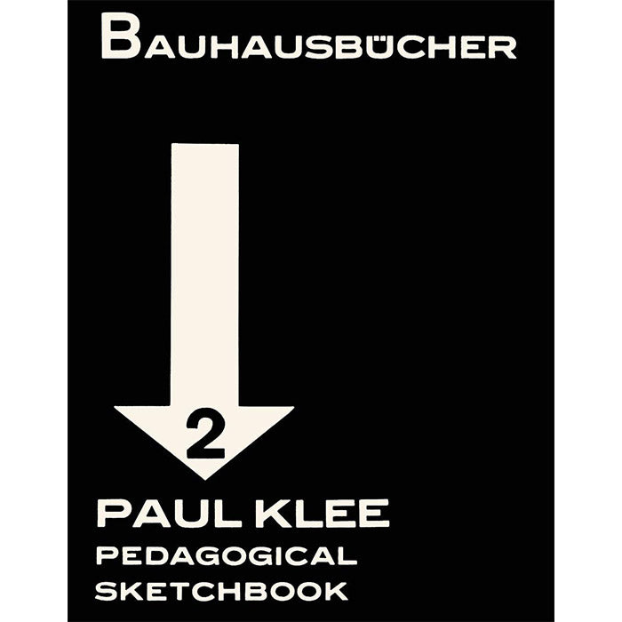 Paul Klee - Pedagogical Sketchbook – 50 Watts Books