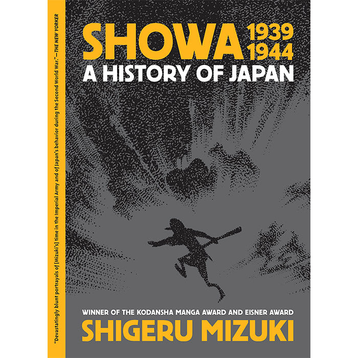 Showa 1939-1944 - A History of Japan - Shigeru Mizuki – 50 Watts Books