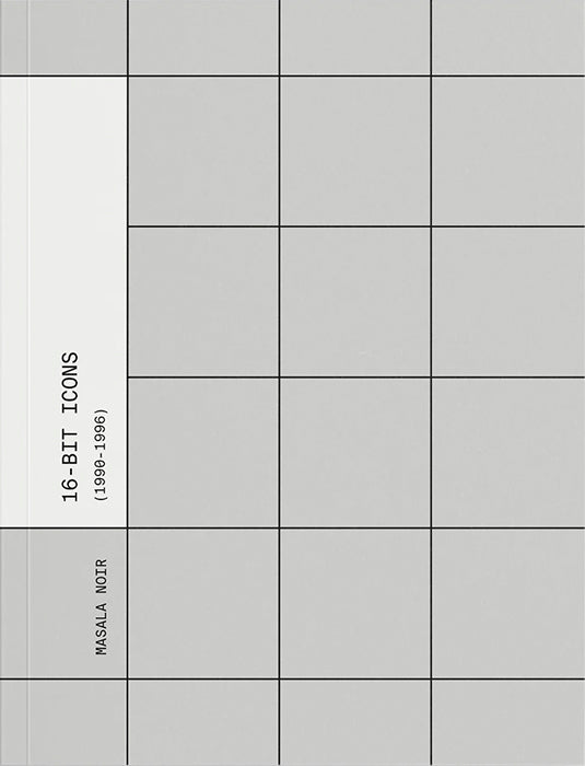 16-Bit Icons | book compiled by Masala Noir – 50 Watts Books