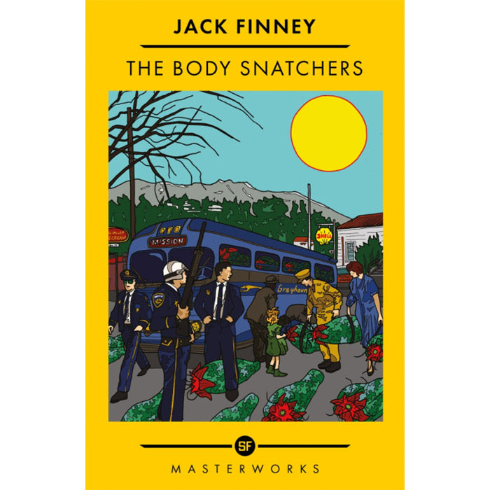 The Body Snatchers - Jack Finney – 50 Watts Books