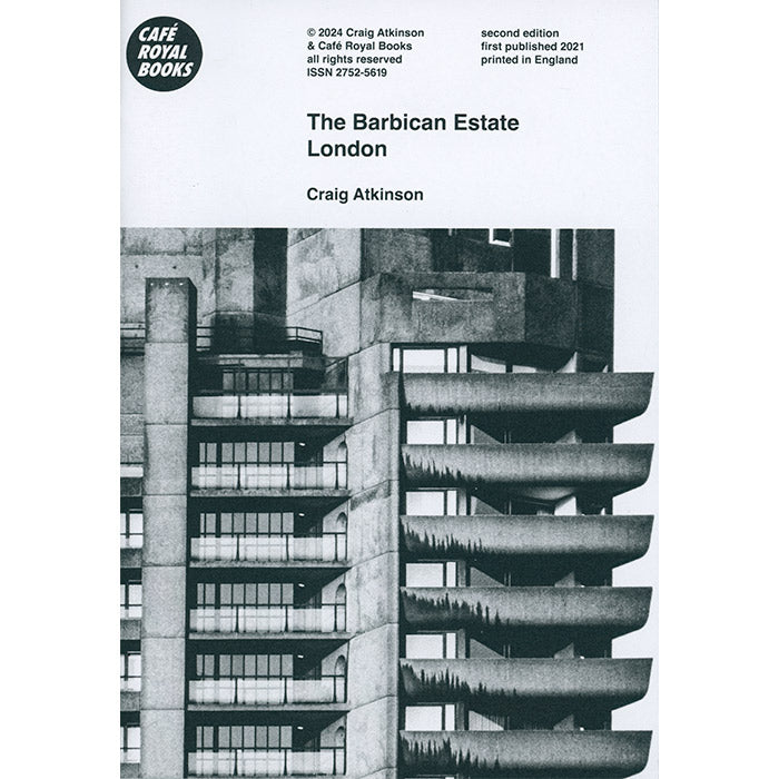 The Barbican Estate London - Craig Atkinson | Cafe Royal – 50 Watts Books