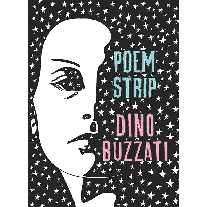 Poem Strip - Dino Buzzati - NYRC edition – 50 Watts Books