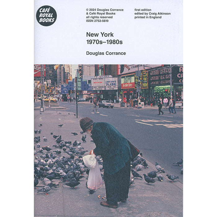 New York 1970s-1980s - Douglas Corrance | Cafe Royal – 50 Watts Books