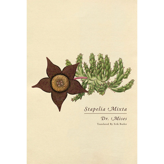 Stapelia Mixta by Dr Mises | Wakefield Press – 50 Watts Books