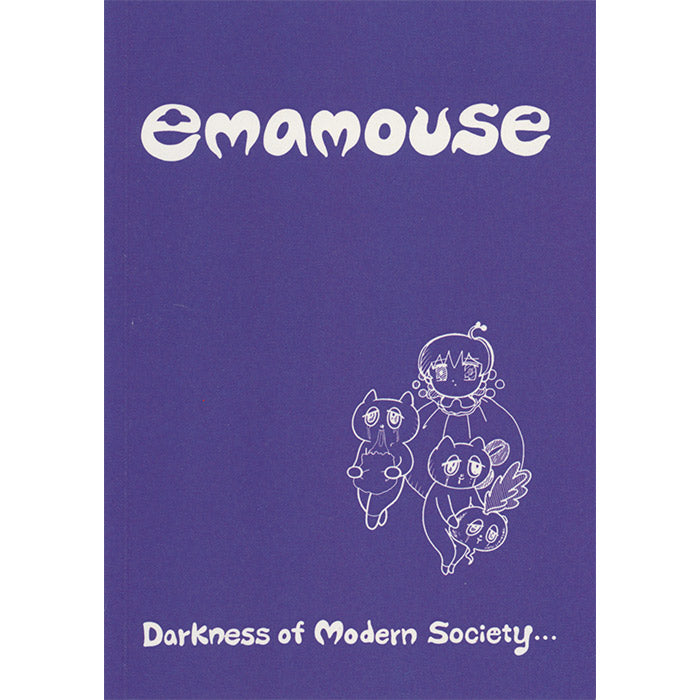 Darkness of Modern Society - emamouse – 50 Watts Books