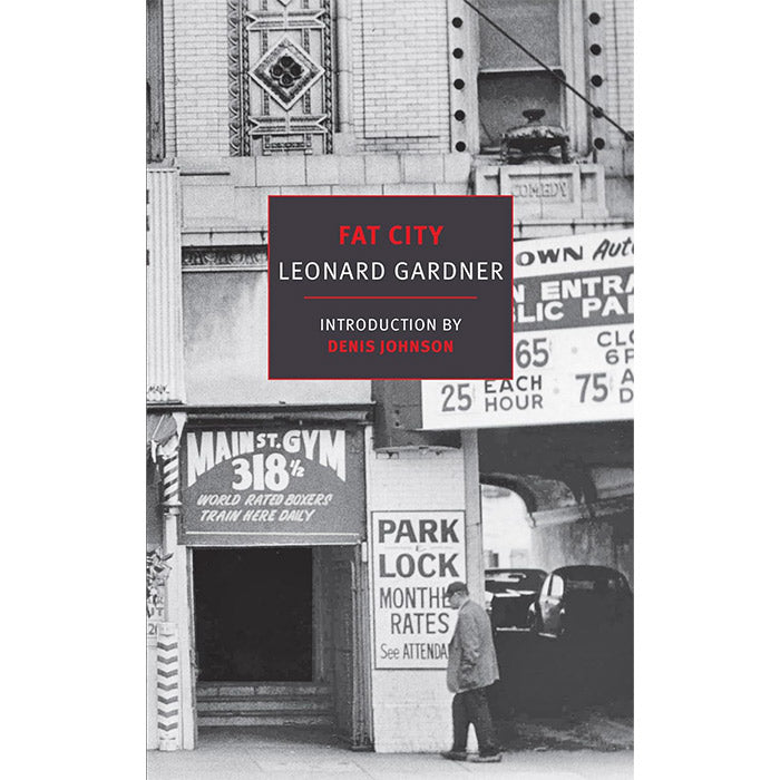 Fat City by Leonard Gardner | NYRB Classics – 50 Watts Books