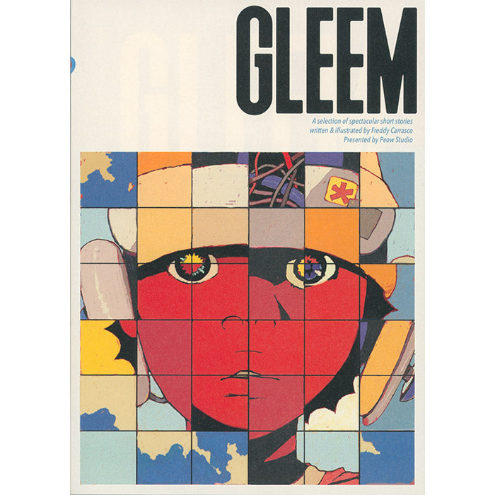 Gleem by Freddy Carrasco | Peow Studio – 50 Watts Books