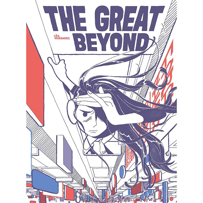 The Great Beyond by Léa Murawiec | Drawn and Quarterly – 50 Watts Books