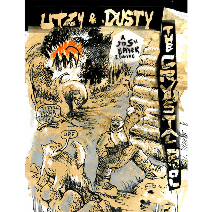 Utzy and Dusty - Crystal Pool - Josh Bayer – 50 Watts Books