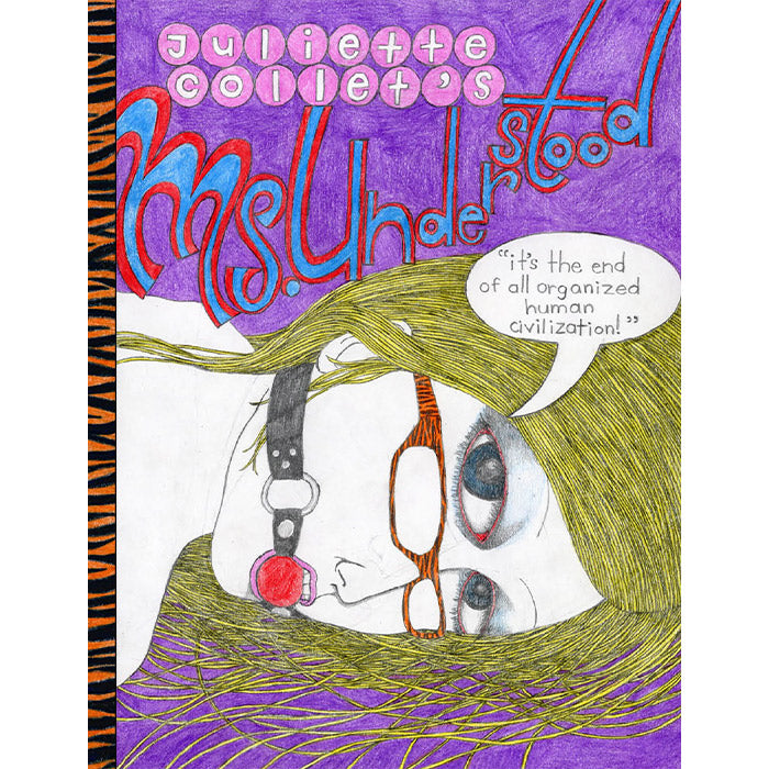 Ms. Understood - Juliette Collet – 50 Watts Books