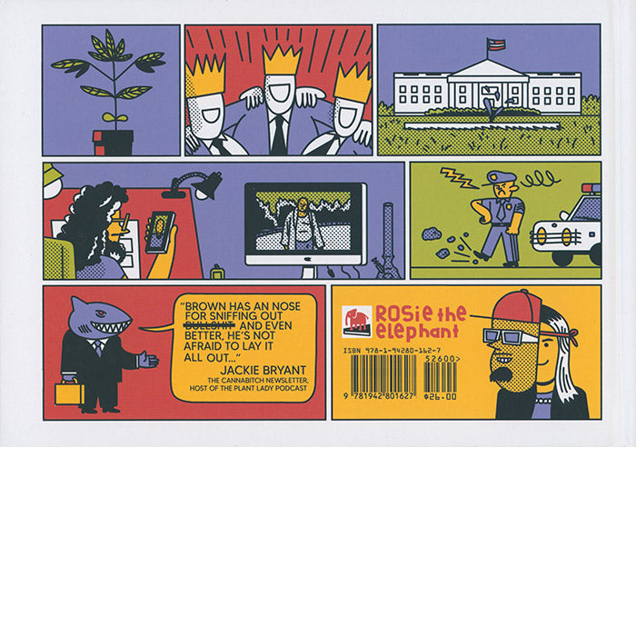 Legalization Nation by Brian Box Brown – 50 Watts Books