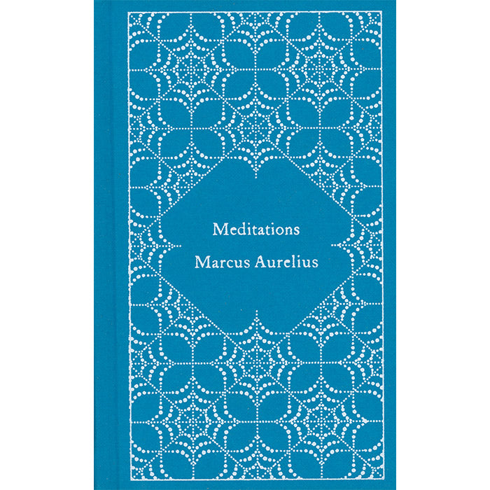 Meditations by Marcus Aurelius | Penguin Pocket Hardbacks – 50 Watts Books