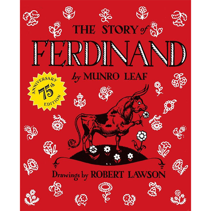 The Story of Ferdinand by Munro Leaf, illustrated by Robert Lawson – 50 ...