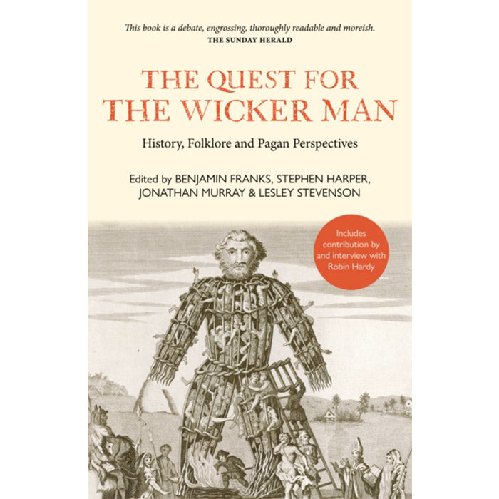 The Quest for the Wicker Man - History, Folklore and Pagan Perspective ...
