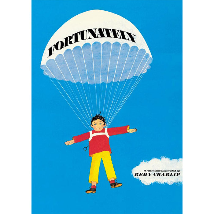 Fortunately by Remy Charlip | picture book – 50 Watts Books