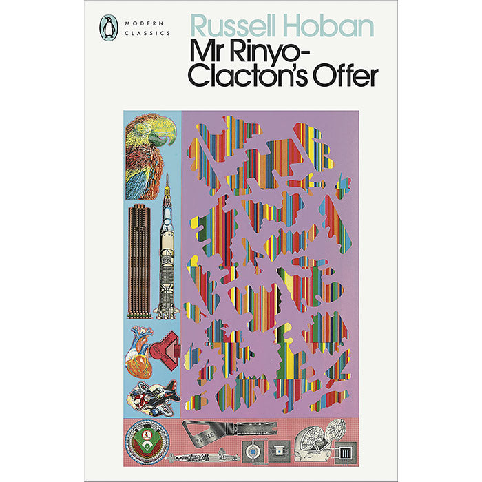Mr Rinyo-Clacton's Offer by Russell Hoban (Penguin Modern Classics ...