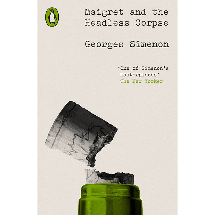Maigret and the Headless Corpse by Georges Simenon | Penguin Crime – 50 ...