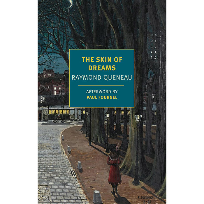 The Skin of Dreams by Raymond Queneau | NYRB Classics – 50 Watts Books