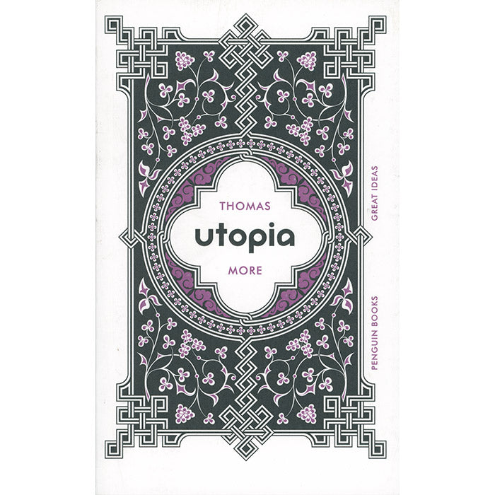 Utopia - Thomas More | Penguin Great Ideas – 50 Watts Books