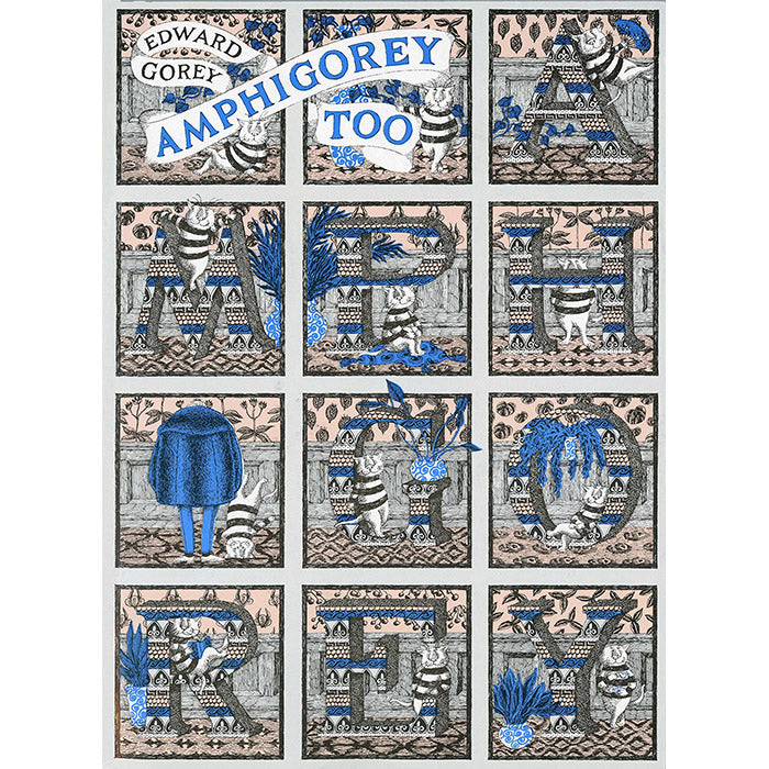 Amphigorey Too - Edward Gorey – 50 Watts Books