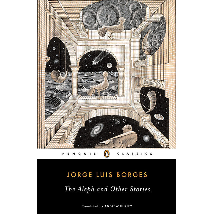 The Aleph and Other Stories - Jorge Luis Borges – 50 Watts Books