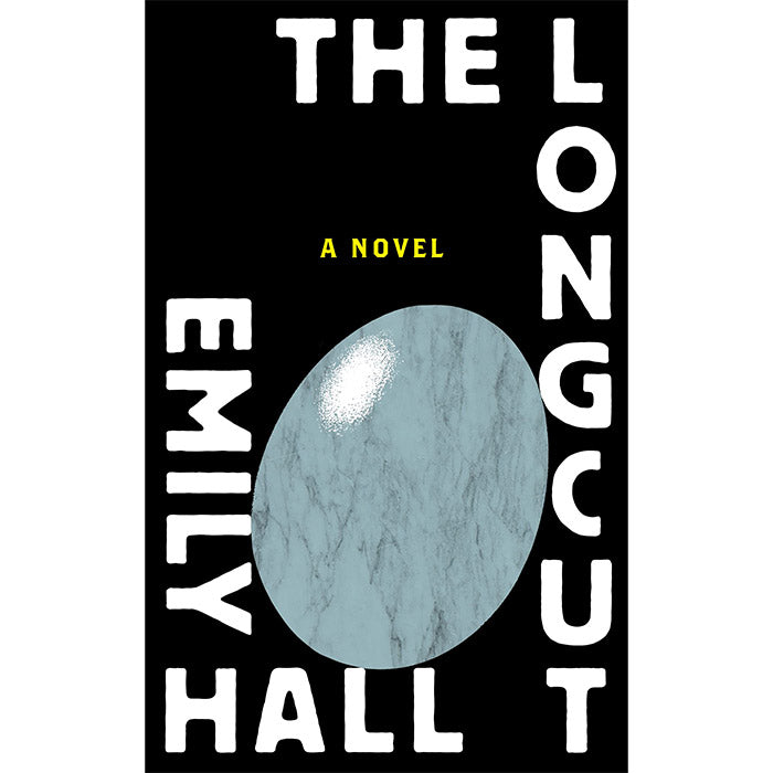 The Longcut - Emily Hall – 50 Watts Books