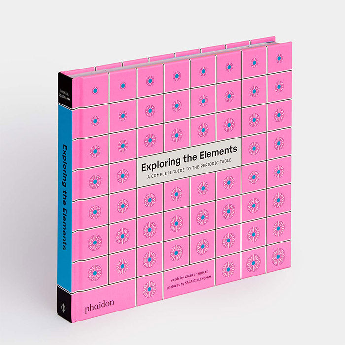 Exploring the Elements - A Complete Guide to the Periodic Table - Isab ...