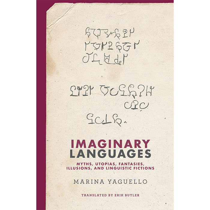 Imaginary Languages - Marina Yaguello – 50 Watts Books