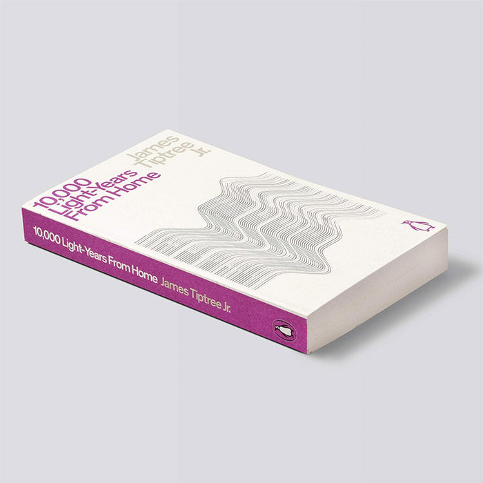 Ten Thousand Light-Years From Home (light wear) - James Tiptree Jr ...