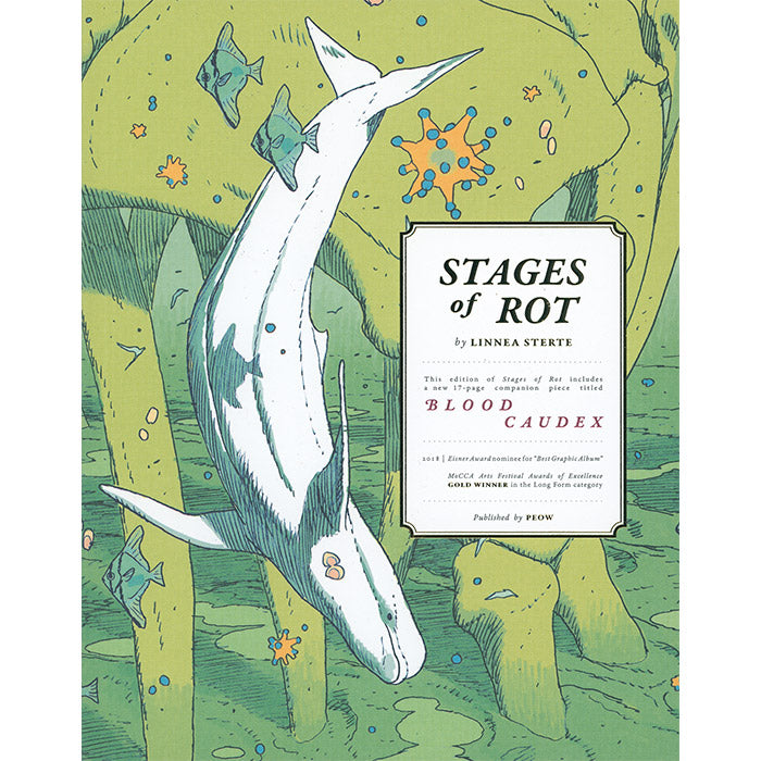 Stages of Rot by Linnea Sterte | Peow Studio – 50 Watts Books