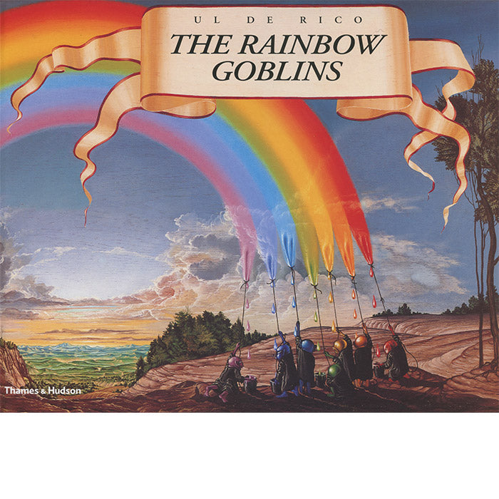 The Rainbow Goblins by Ul de Rico | picture book classic – 50 Watts Books