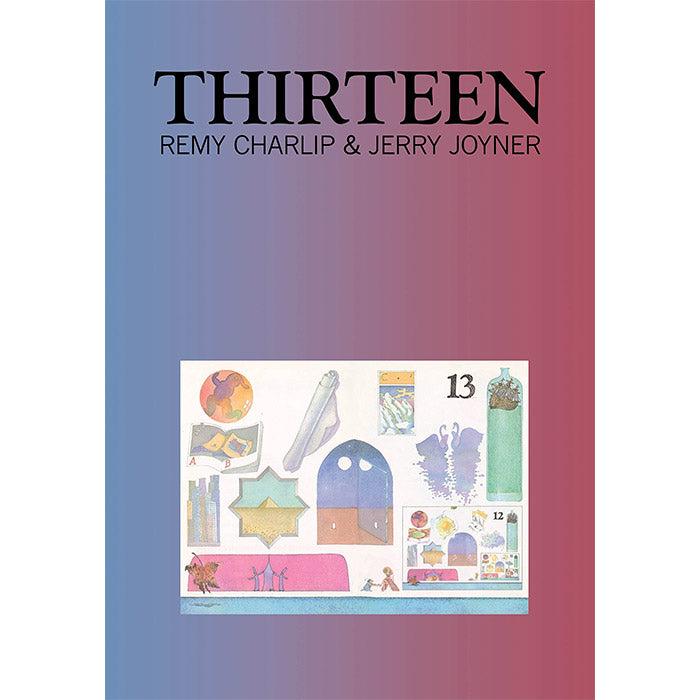 Thirteen - Remy Charlip and Jerry Joyner – 50 Watts Books