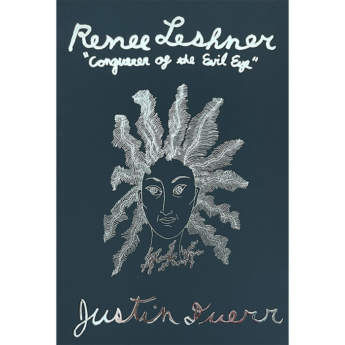 Renee Leshner - Conqueror of the Evil Eye – 50 Watts Books