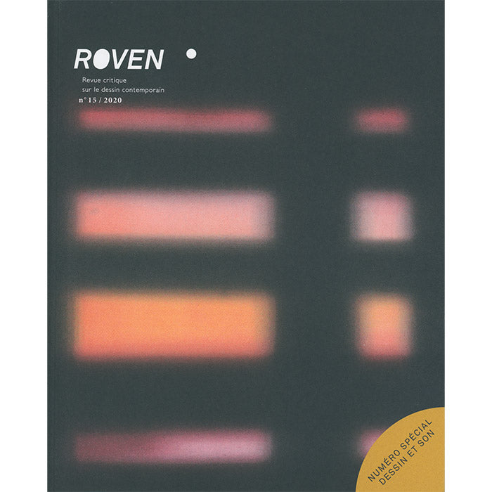 Roven issue 15 - Drawing and Sound – 50 Watts Books