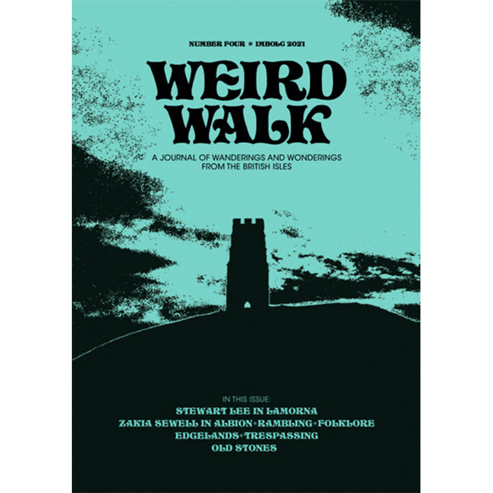 Weird Walk Zine Issue Four – 50 Watts Books